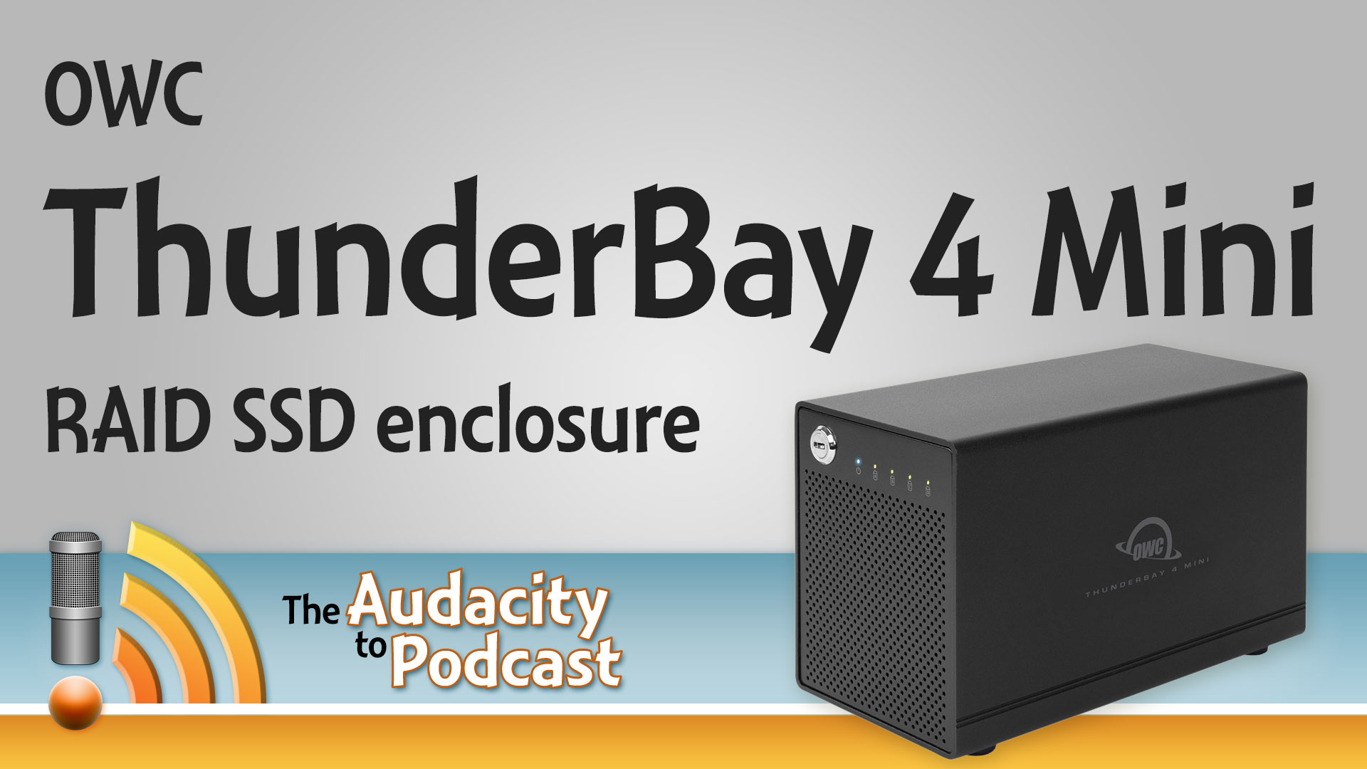 OWC ThunderBay 4 Mini offers fast RAID SSD storage